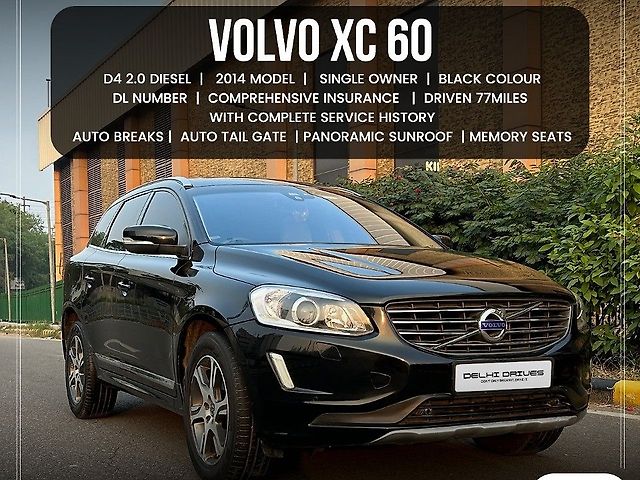 Second Hand 2014 Volvo XC60 Summum D4 for sale at Rs. 8,99,000 in Delhi.